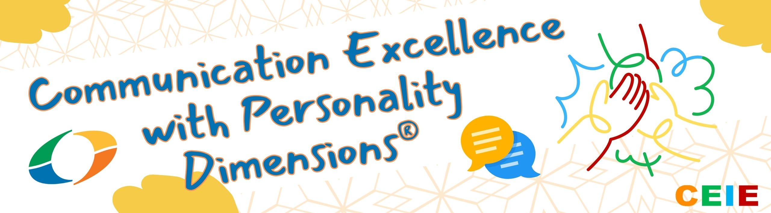 Communication Excellence with Personality Dimensions® Workshop – Centre ...